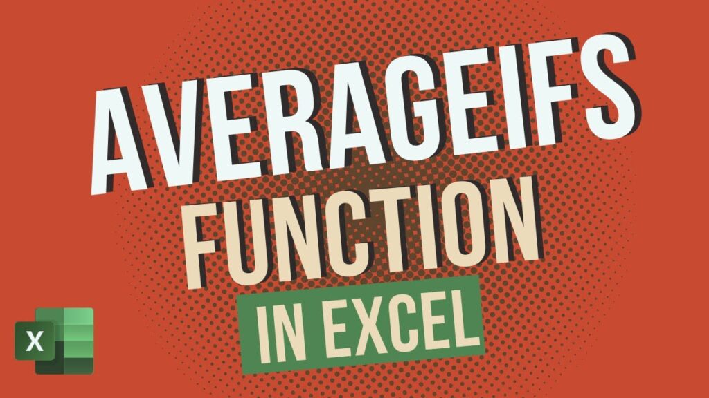 How To Use AVERAGEIFs Function In Excel The Ultimate Guide